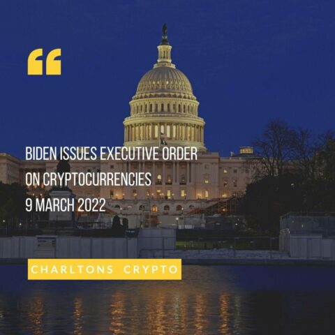 Biden Issues Executive Order on Cryptocurrencies 9 March 2022 ...