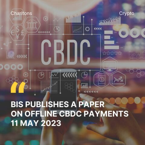 Bis Publishes a Paper on Offline CBDC Payments - Charltons Quantum