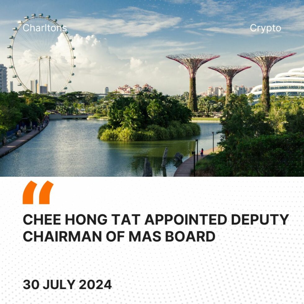 Chee Hong Tat Appointed Deputy Chairman of MAS Board - Charltons ...