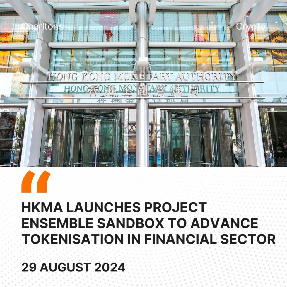 HKMA Launches Project Ensemble Sandbox to Advance Tokenisation in ...