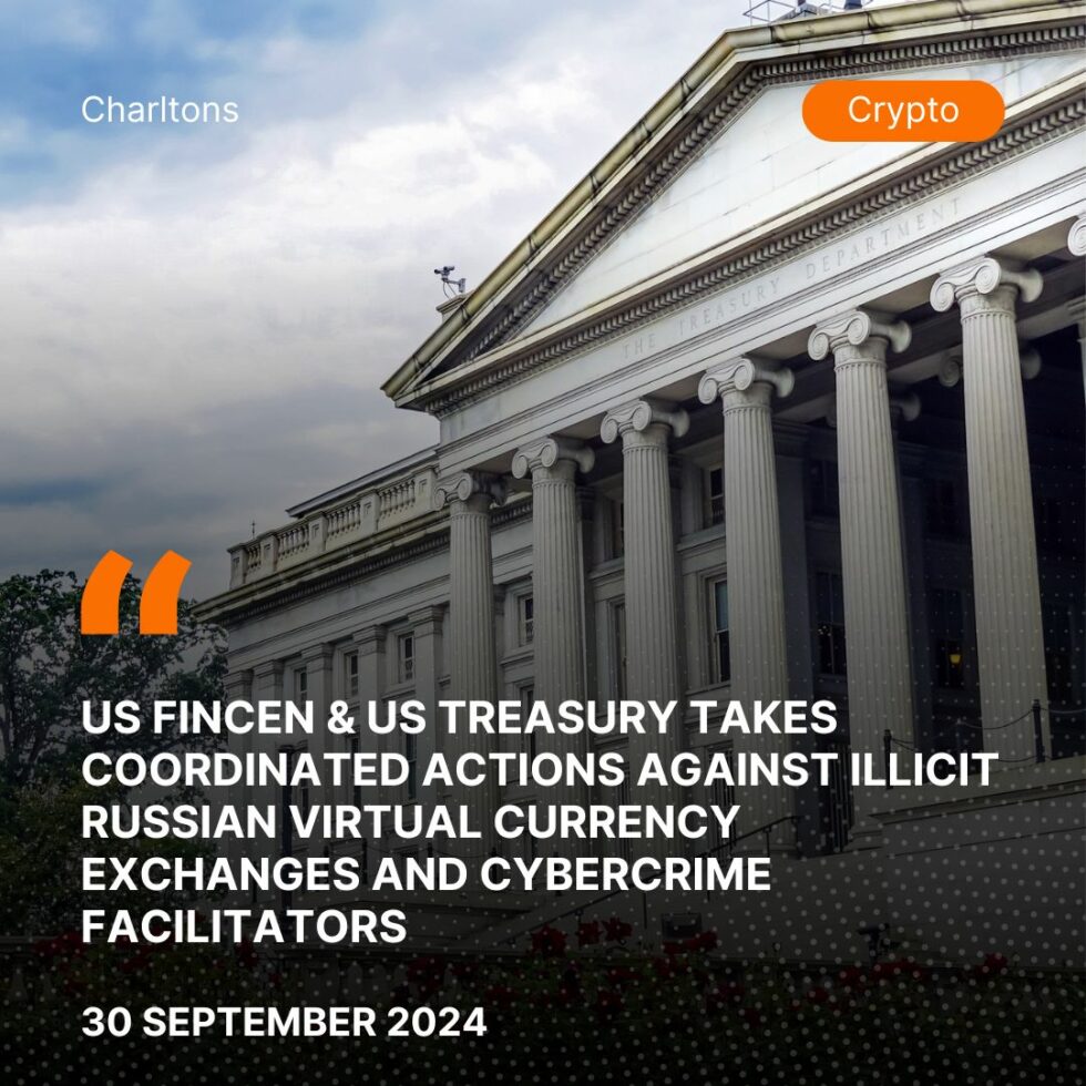 US FinCEN & US Treasury Takes Coordinated Actions Against Illicit ...