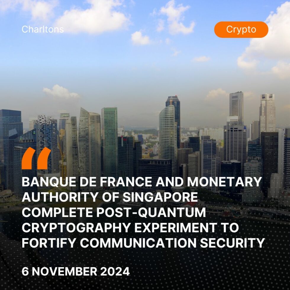 Banque de France and Monetary Authority of Singapore Complete Post ...